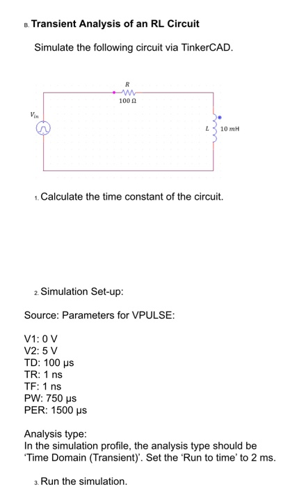 Solved A Transient Analysis of an RC Circuit Simulate the | Chegg.com