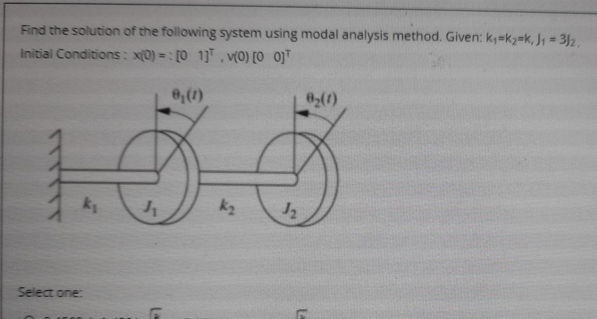 Solved Find the solution of the following system using modal | Chegg.com