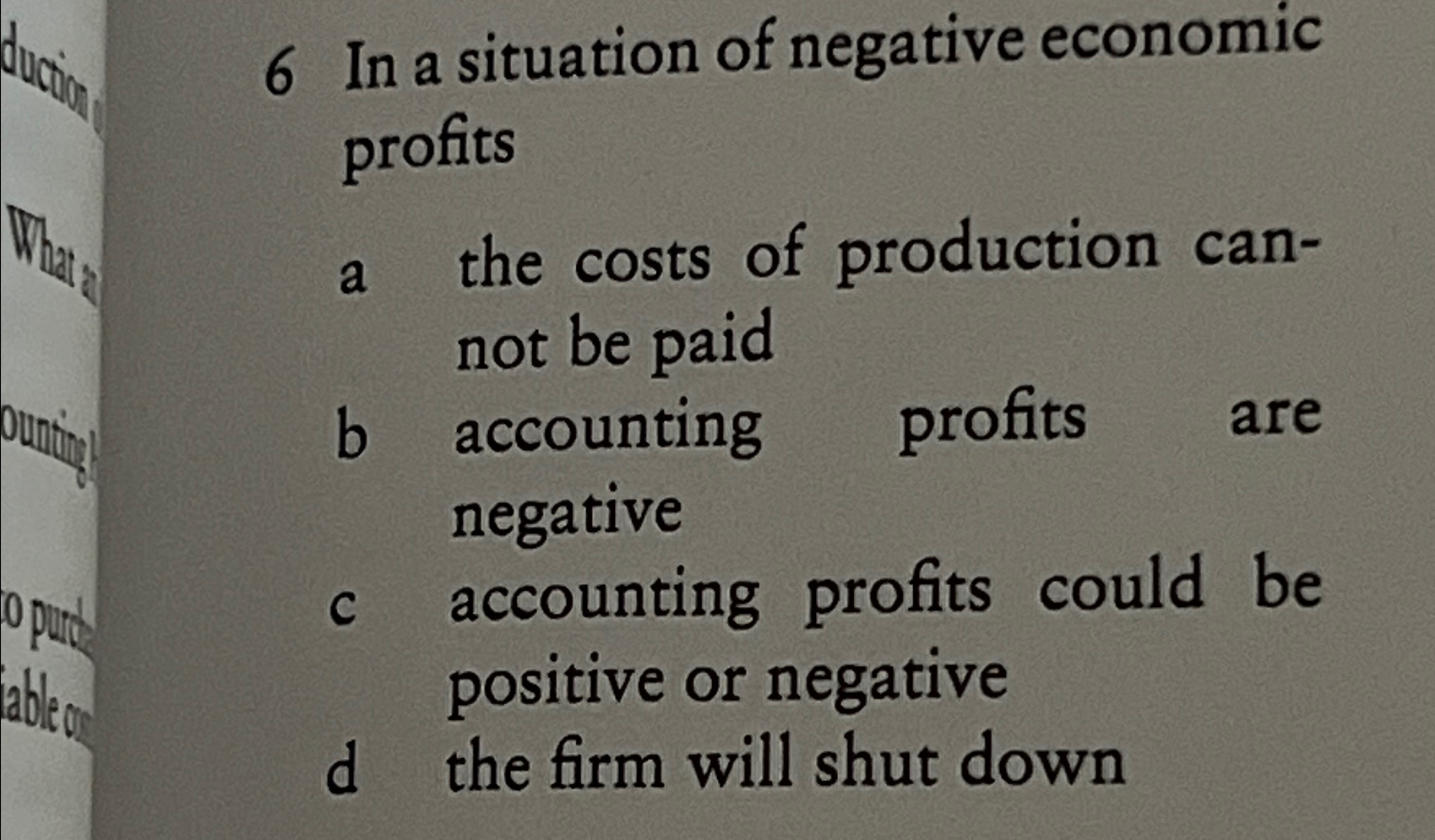Solved 6 ﻿In a situation of negative economic profitsa the | Chegg.com