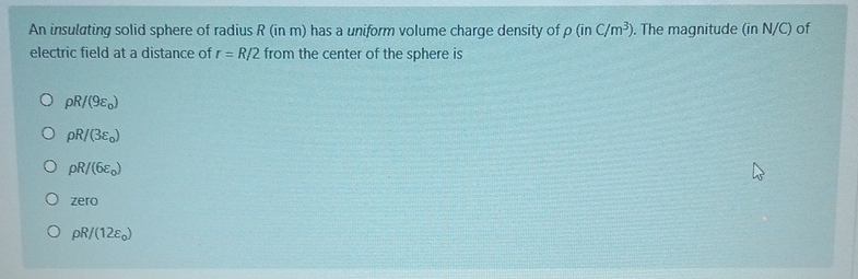Solved An insulating solid sphere of radius R (in m ) ﻿has a | Chegg.com