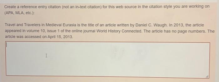 Create a reference entry citation (not an in-text | Chegg.com