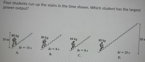 Solved Four students run up the stairs in the time shown. | Chegg.com