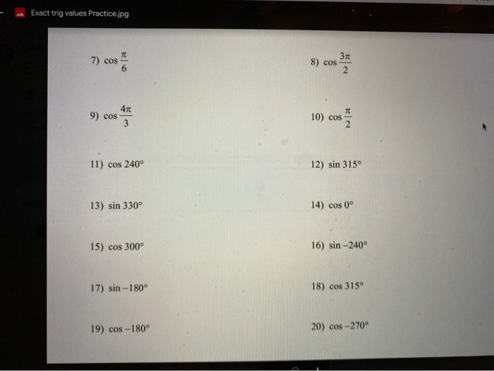 Solved Exact Trig Value Practice"Driections: Complete all | Chegg.com