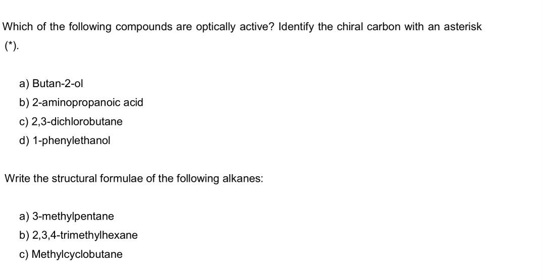 Which of the following compounds are optically | Chegg.com