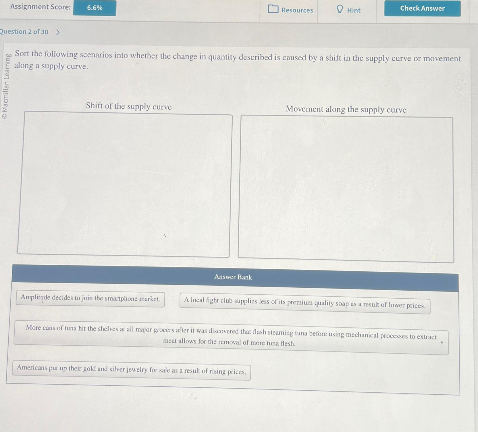 Solved Assignment Score:ResourcesHintQuestion 2 ﻿of 30Sort | Chegg.com