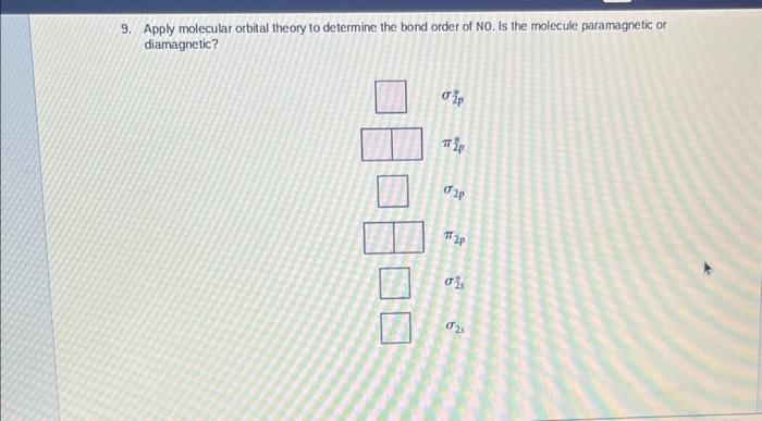 Solved 7. What is the MO diagram and bond order for O2 ?8. | Chegg.com