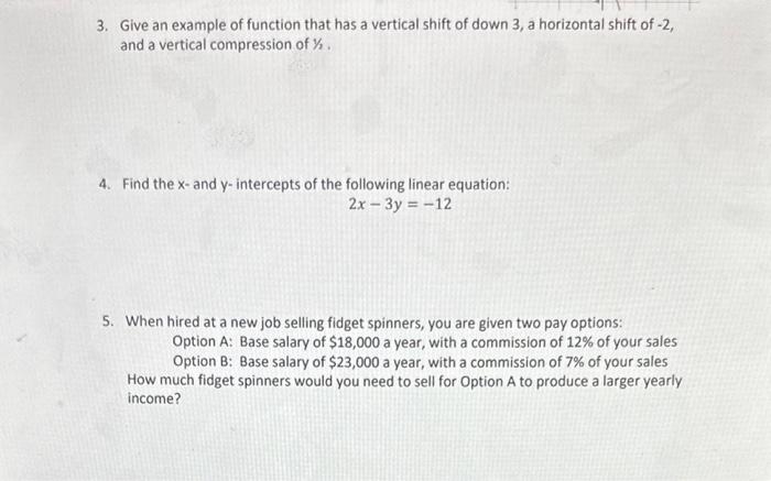 Solved 3. Give an example of function that has a vertical | Chegg.com