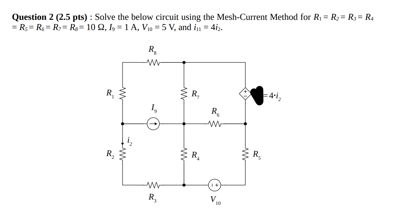 Solved Solve the below circuit using the Mesh-Current Method | Chegg.com
