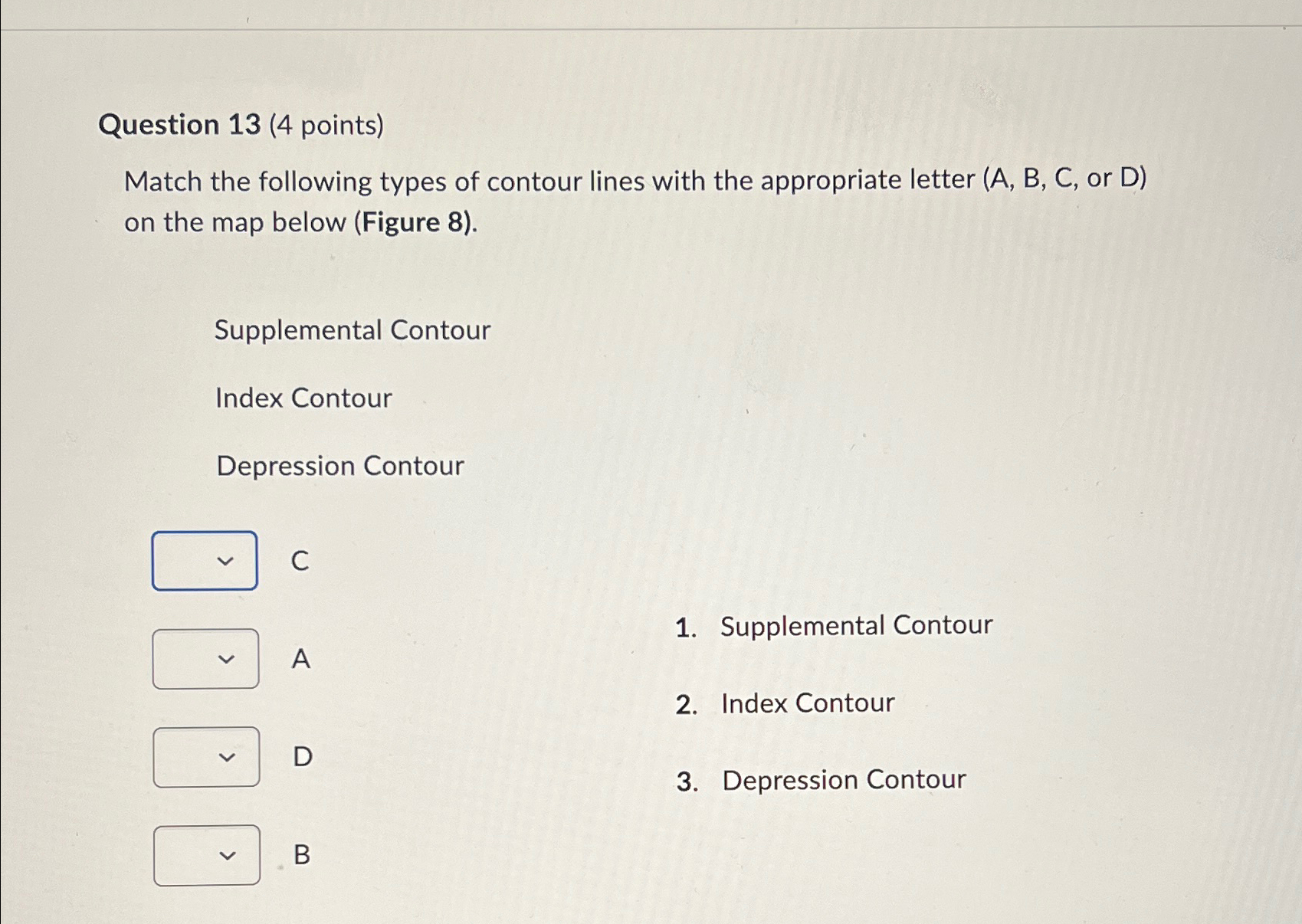 Solved Question 13 (4 ﻿points)Match the following types of | Chegg.com
