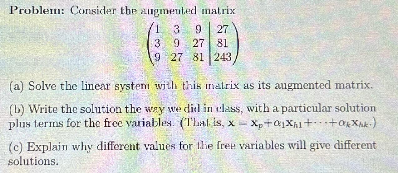 Solved Problem: Consider the augmented | Chegg.com