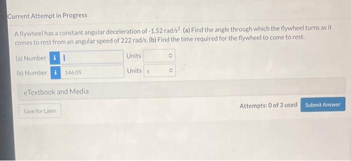 Solved A flywheel has a constant angular deceleration of | Chegg.com