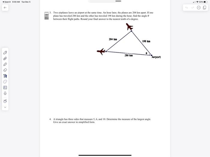 Solved 3. Two airplanes leave an airport at the same time. | Chegg.com