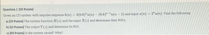 Solved Question 1:30 Points Given an Litt system with | Chegg.com