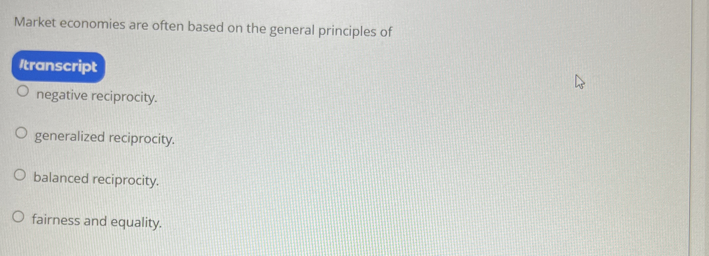 Solved Market economies are often based on the general | Chegg.com