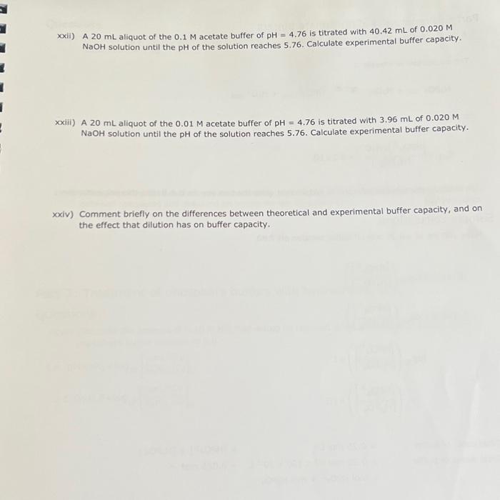 Solved xxii) A 20 mL aliquot of the 0.1M acetate buffer of | Chegg.com