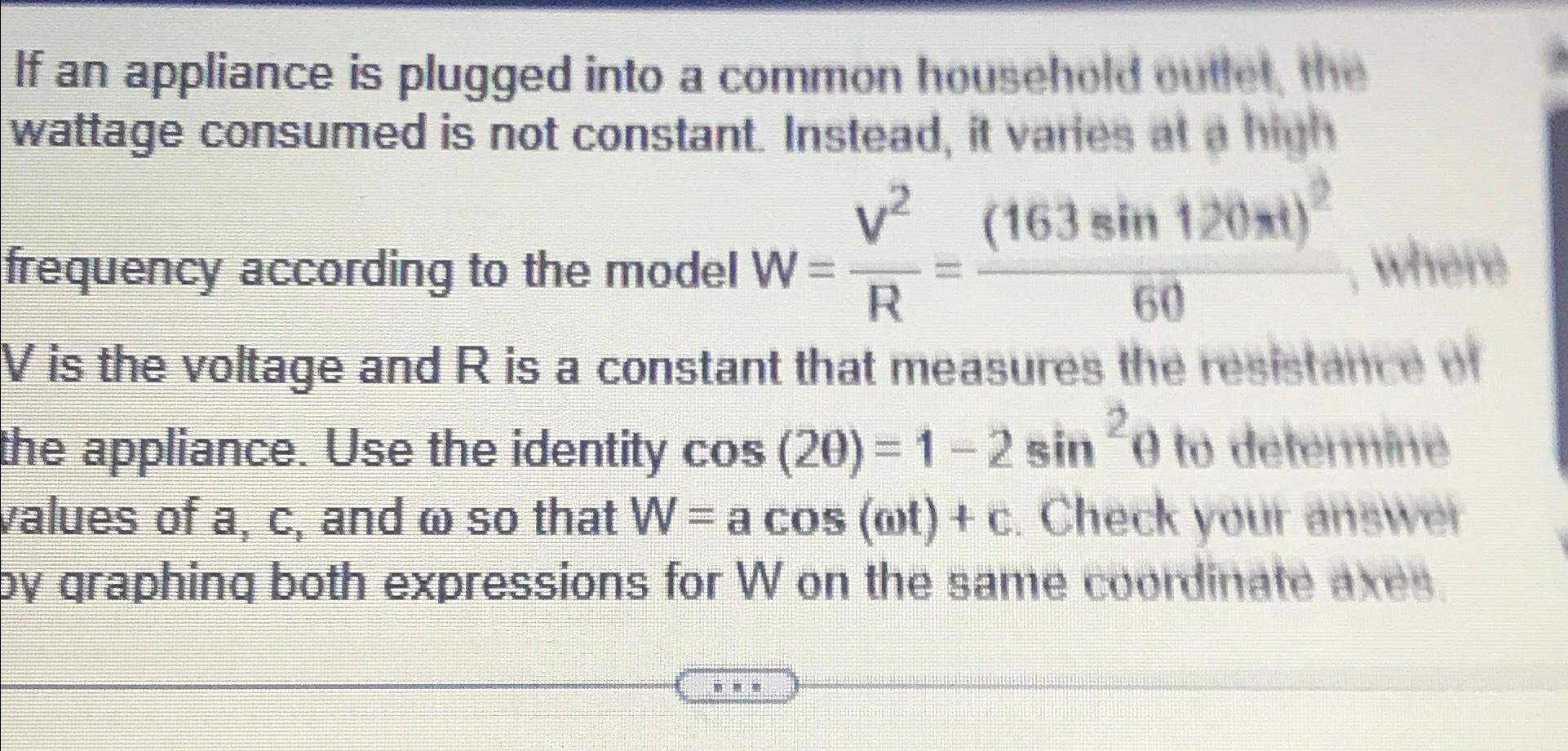 Solved If an appliance is plugged into a common household | Chegg.com