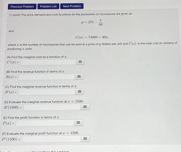 Solved (1 point) The price-demand and cost functions for the | Chegg.com