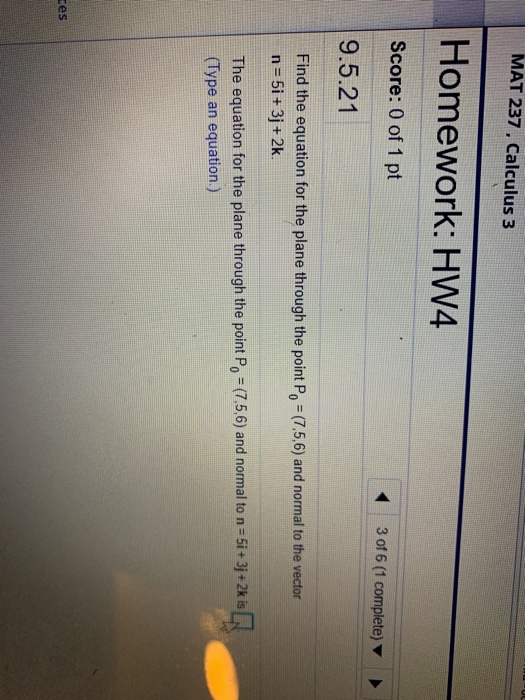 Solved MAT 237, Calculus 3 Homework: HW4 Score: 0 of 1 pt 3 | Chegg.com