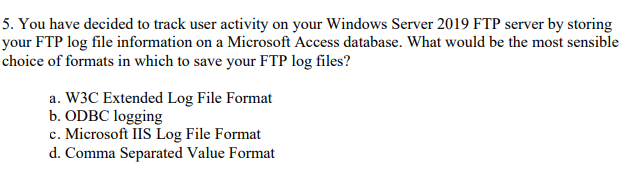 Solved You have decided to track user activity on your | Chegg.com