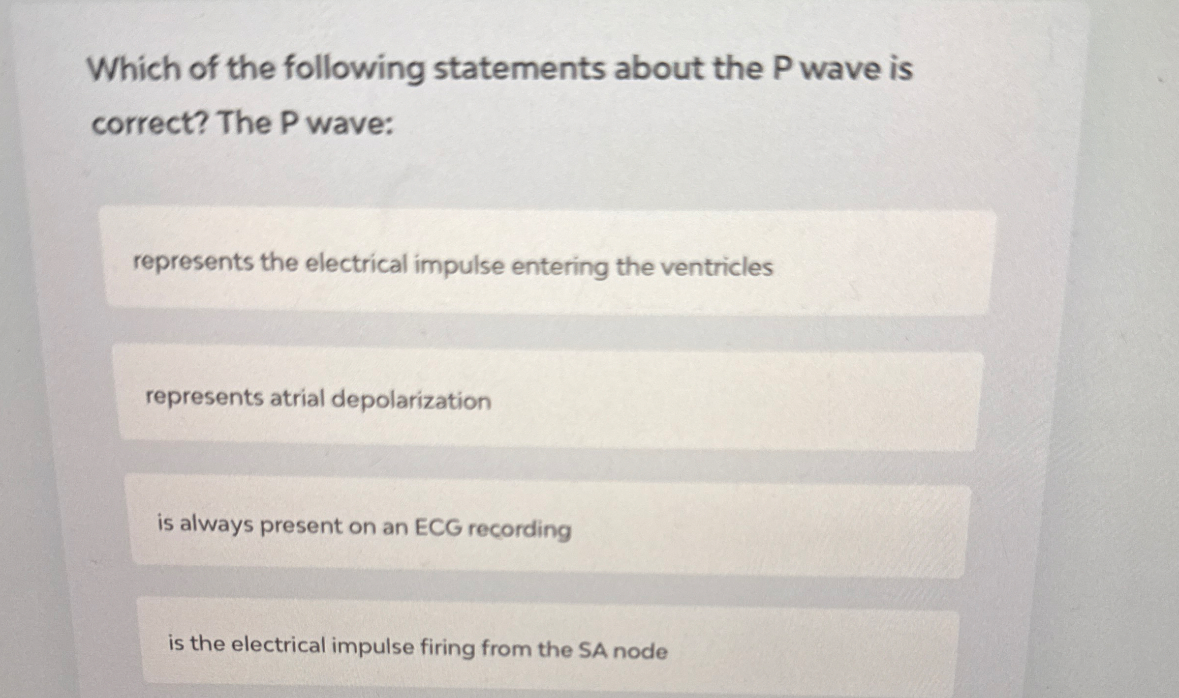 Solved Which of the following statements about the P ﻿wave | Chegg.com