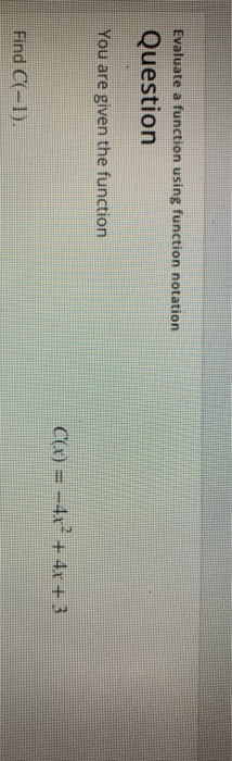 Solved Evaluate A Function Using Function Notation Question
