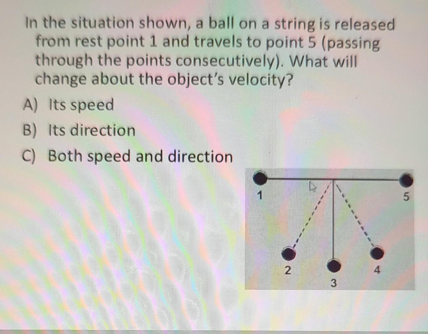 Solved In the situation shown, a ball on a string is | Chegg.com