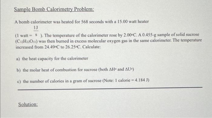 Solved Sample Bomb Calorimetry Problem: A bomb calorimeter | Chegg.com