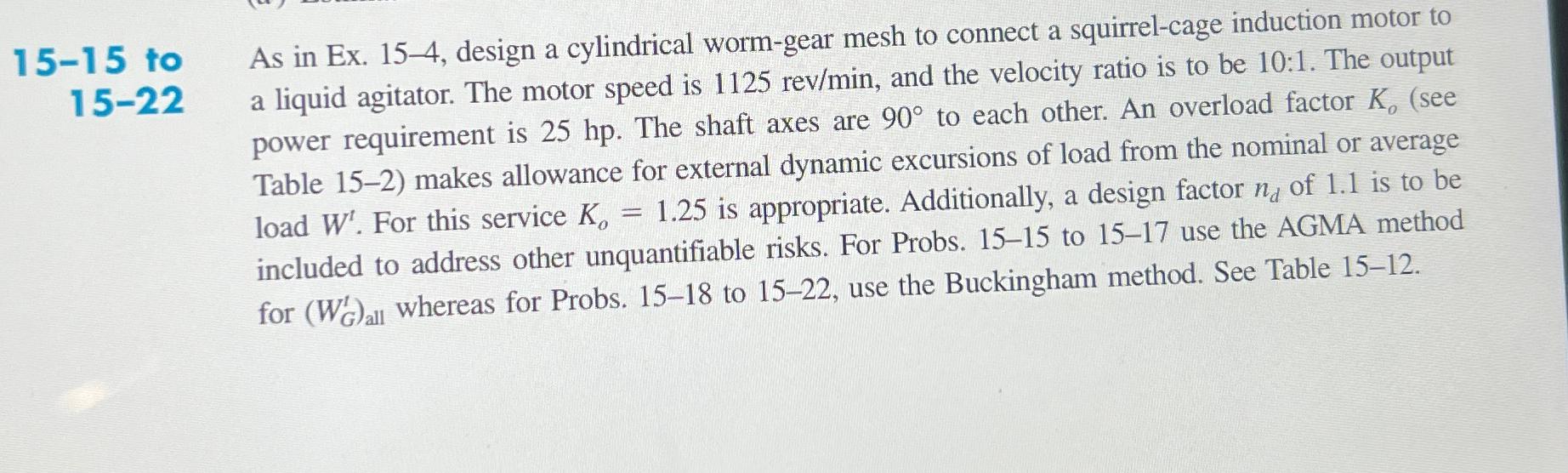 Solved 15-15 ﻿to As in Ex. 15-4, ﻿design a cylindrical | Chegg.com