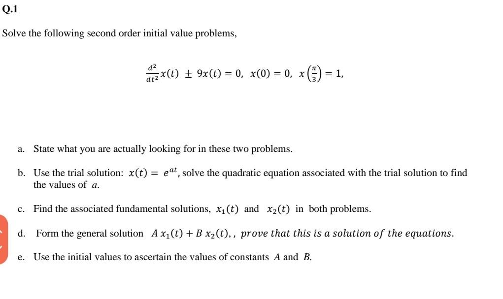Solved Solve the following second order initial value | Chegg.com