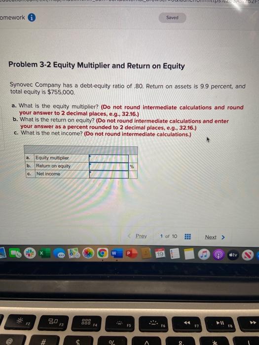 Solved OLAF omework Saved Problem 3-2 Equity Multiplier and | Chegg.com Solved OLAF omework Saved Problem 3-2 Equity Multiplier and | Chegg.com