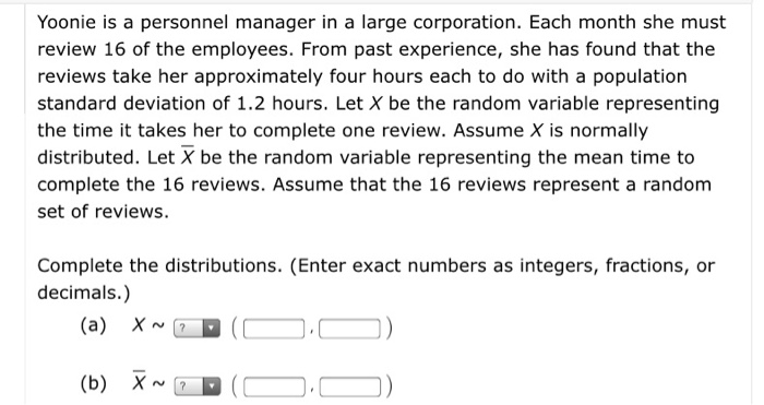 Solved Yoonie is a personnel manager in a large corporation. | Chegg.com