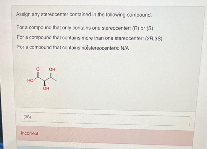 Solved Assign any stereocenter contained in the following | Chegg.com