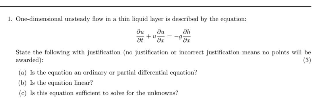 Solved One-dimensional unsteady flow in a thin liquid layer | Chegg.com