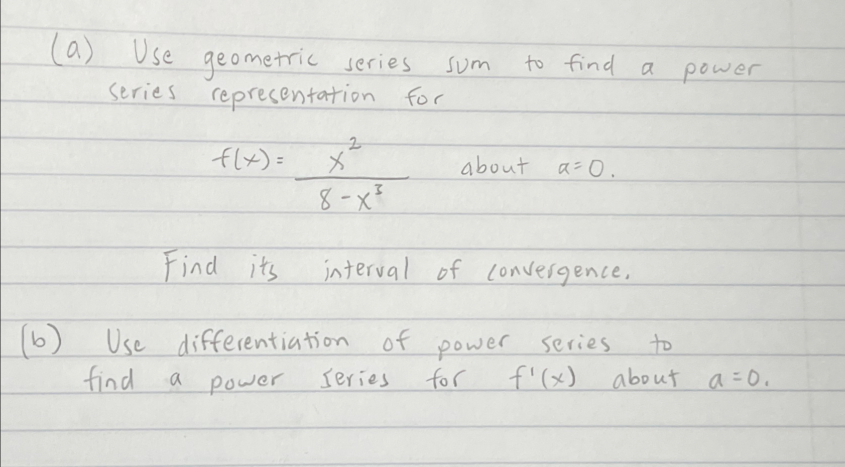(a) ﻿Use geometric series sum to find a power series | Chegg.com