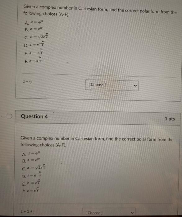 Solved Given a complex number in Cartesian form, find the | Chegg.com