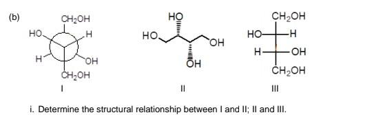 Solved (b)i. ﻿Determine the structural relationship between | Chegg.com