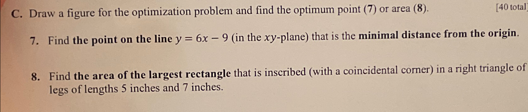 Solved C. ﻿Draw a figure for the optimization problem and | Chegg.com