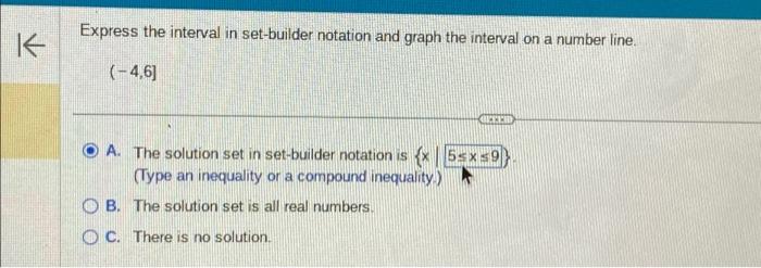 Solved K Express the interval in set-builder notation and | Chegg.com