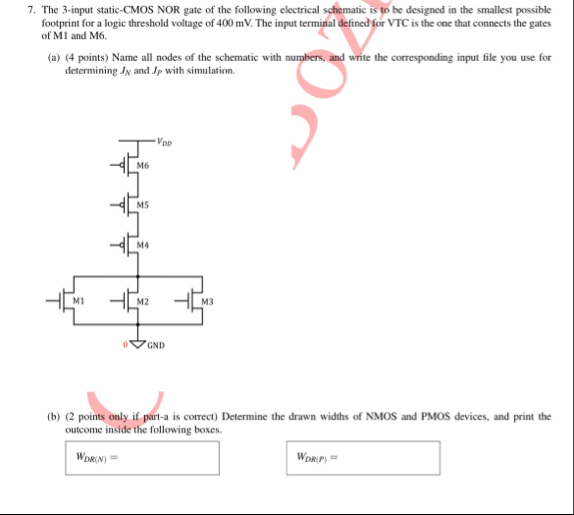 Solved The 3 -input static-CMOS NOR gate of the following | Chegg.com