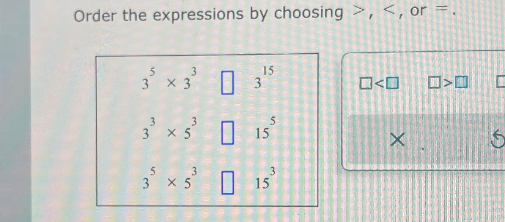 Solved Order the expressions by choosing >,