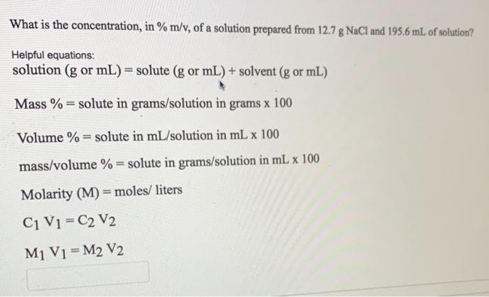 Solved What is the concentration, in % m/v, of a solution | Chegg.com