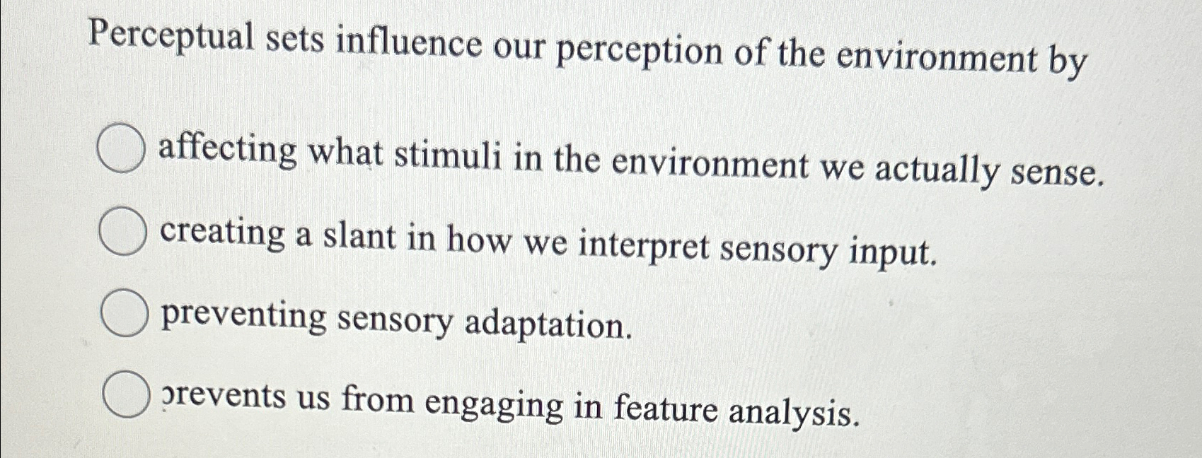 Solved Perceptual sets influence our perception of the | Chegg.com