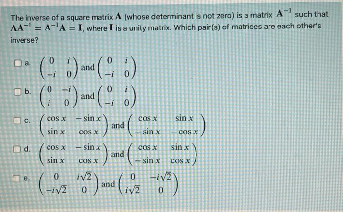 Solved The inverse of a square matrix A (whose determinant | Chegg.com