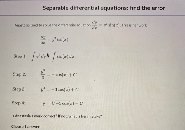 Solved Separable differential equations: find the error | Chegg.com