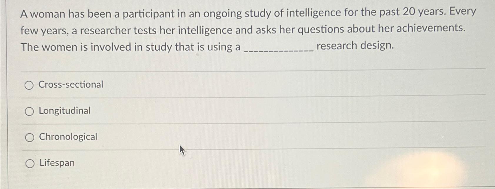 Solved A woman has been a participant in an ongoing study of | Chegg.com