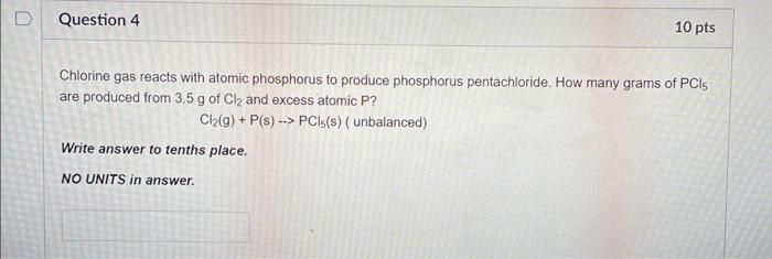 Chlorine gas reacts with atomic phosphorus to produce | Chegg.com