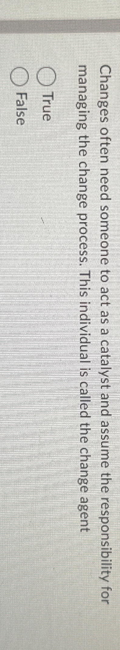 Solved Changes often need someone to act as a catalyst and | Chegg.com