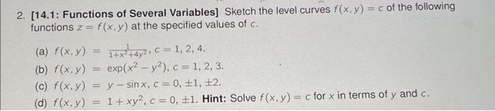 Solved 2. [14.1: Functions of Several Variables] Sketch the | Chegg.com