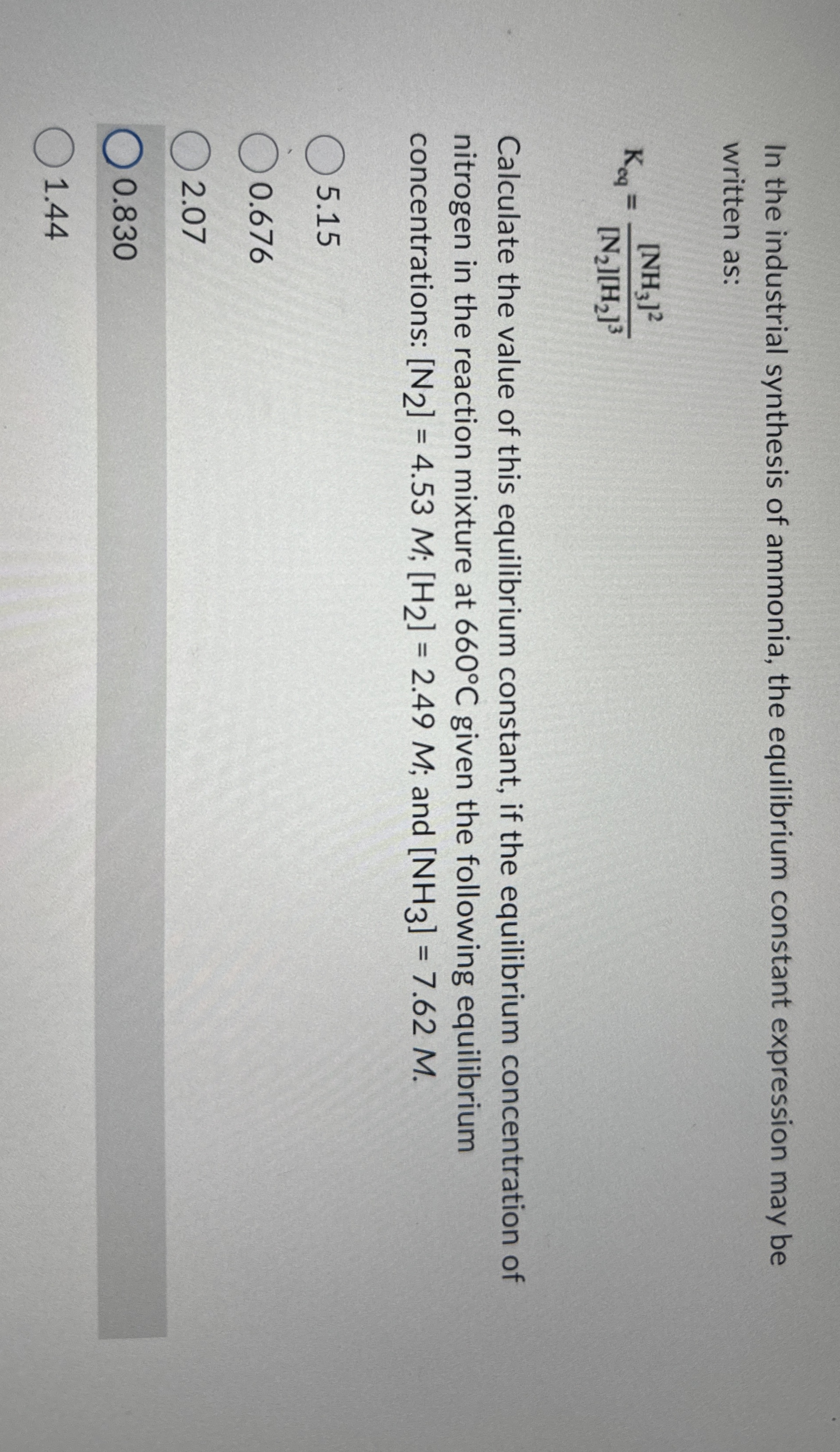 Solved In the industrial synthesis of ammonia, the | Chegg.com