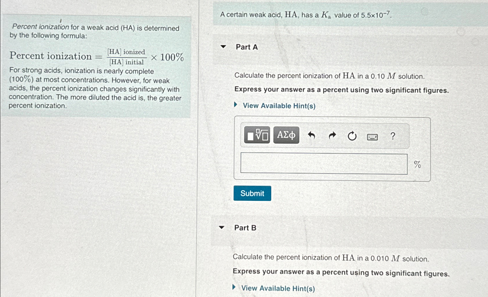 Percent ionization for a weak acid (HA) ﻿is | Chegg.com